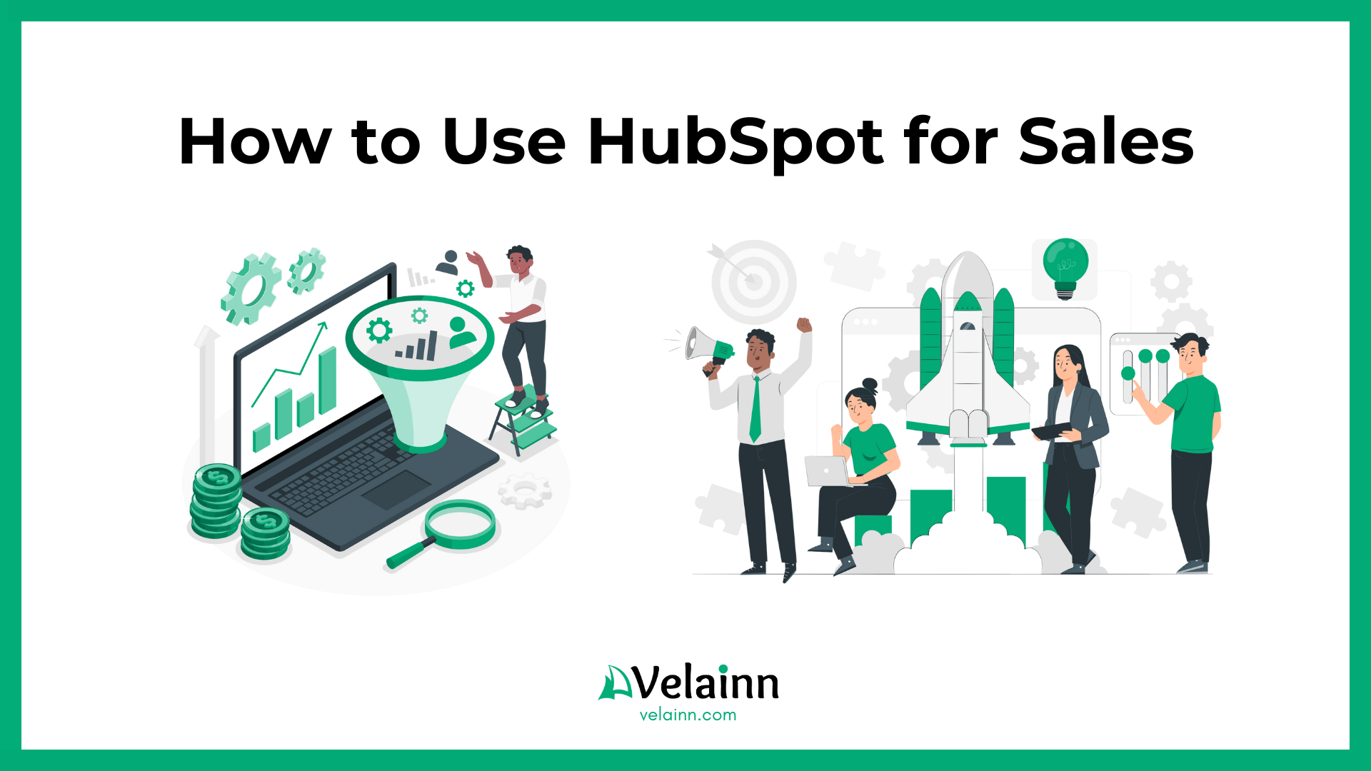 How to Use HubSpot for Sales